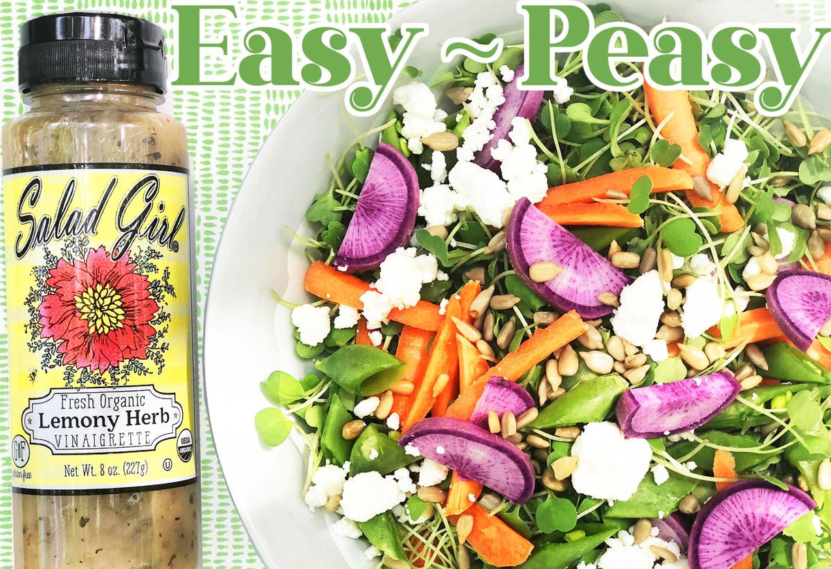 Easy Peasy Salad – Salad Girl Organics
